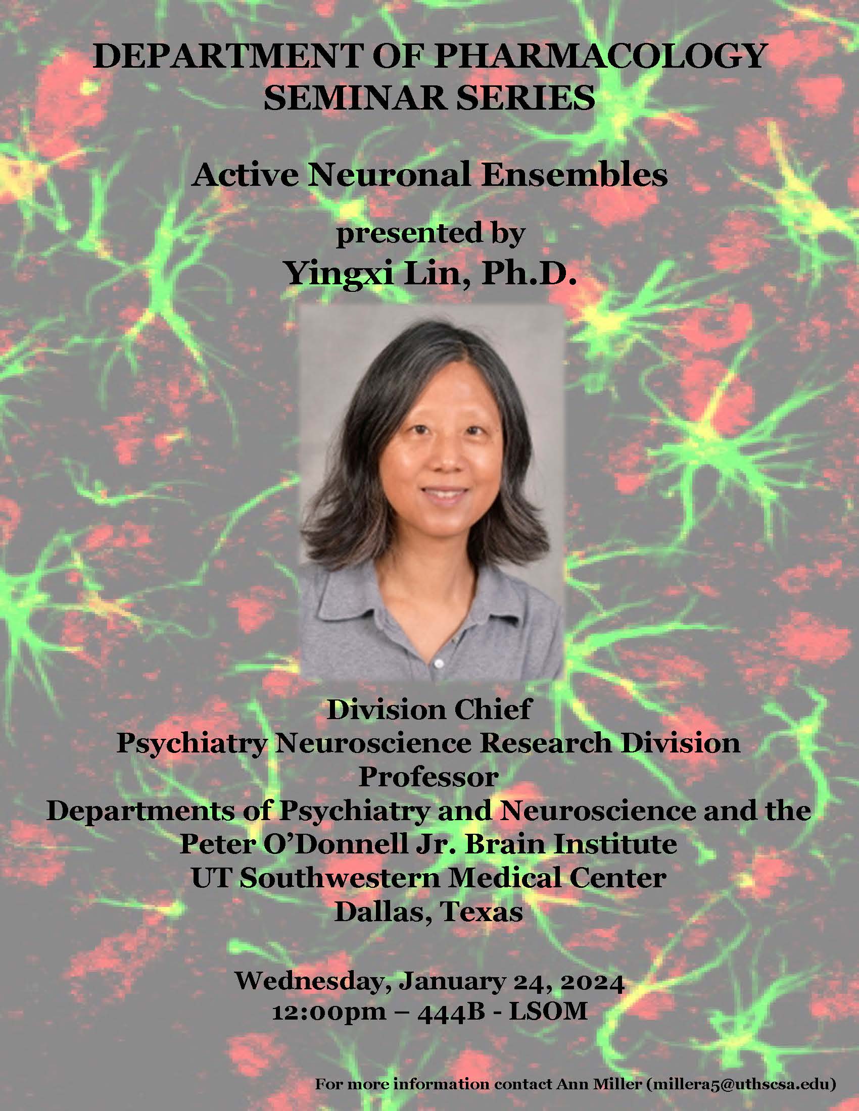 Seminar - Yingxi Lin, Ph.D. - Department of Pharmacology